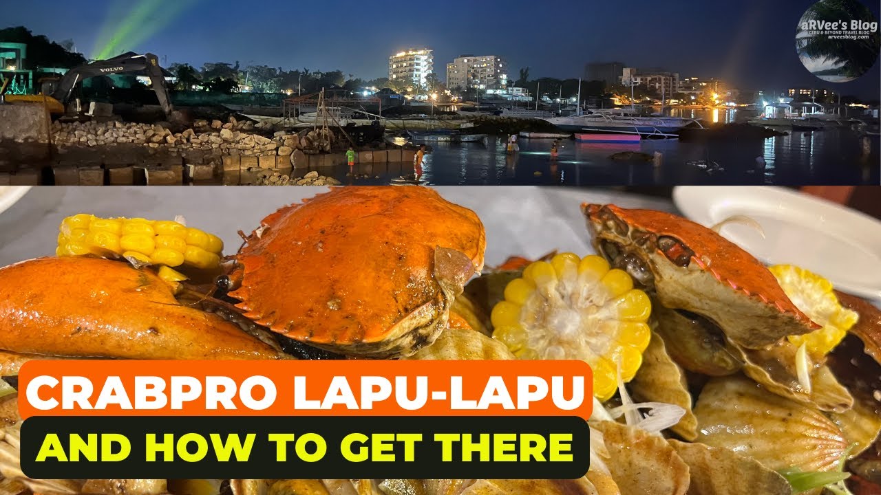 CRABPRO | Seafood Restaurant By The Sea and How To Get There | Lapu ...