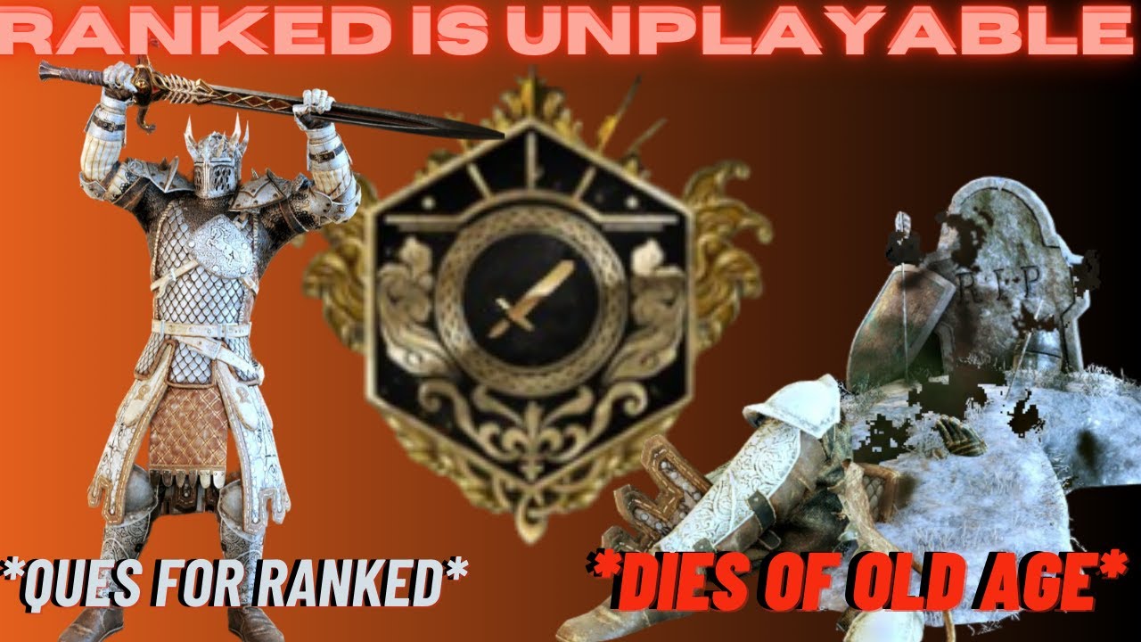 RANKED IS IN AN UNPLAYABLE STATE... [FOR HONOR'S PROBLEMS PART 2] - YouTube