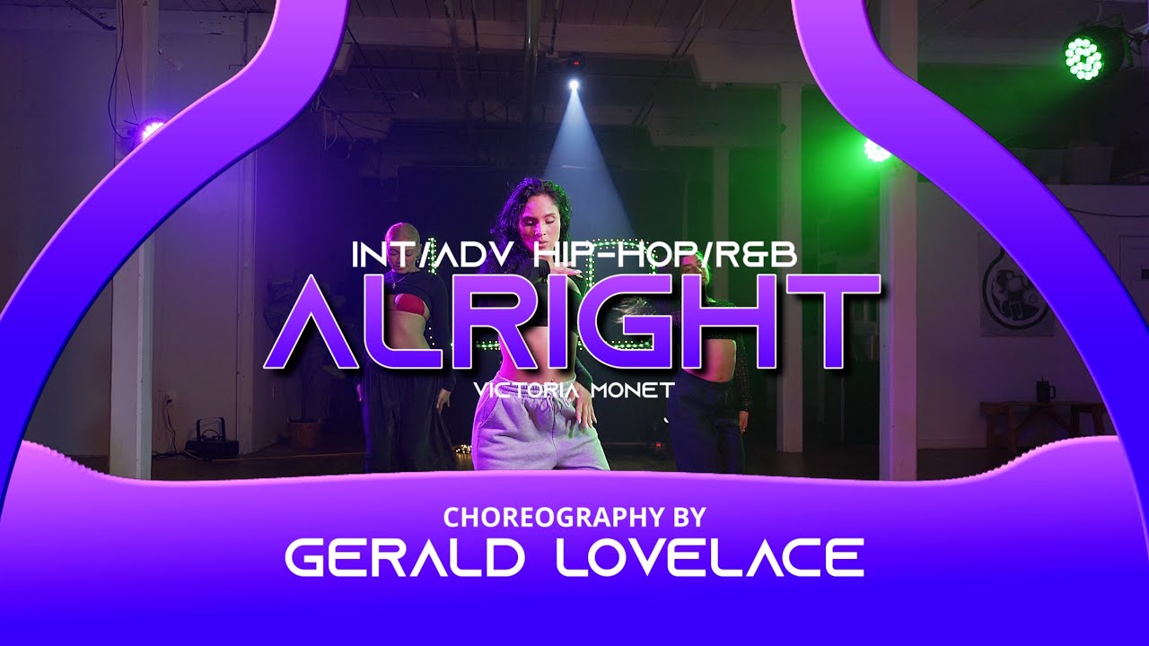 Alright - Victoria Monet - Gerald Lovelace Choreography - YouTube
