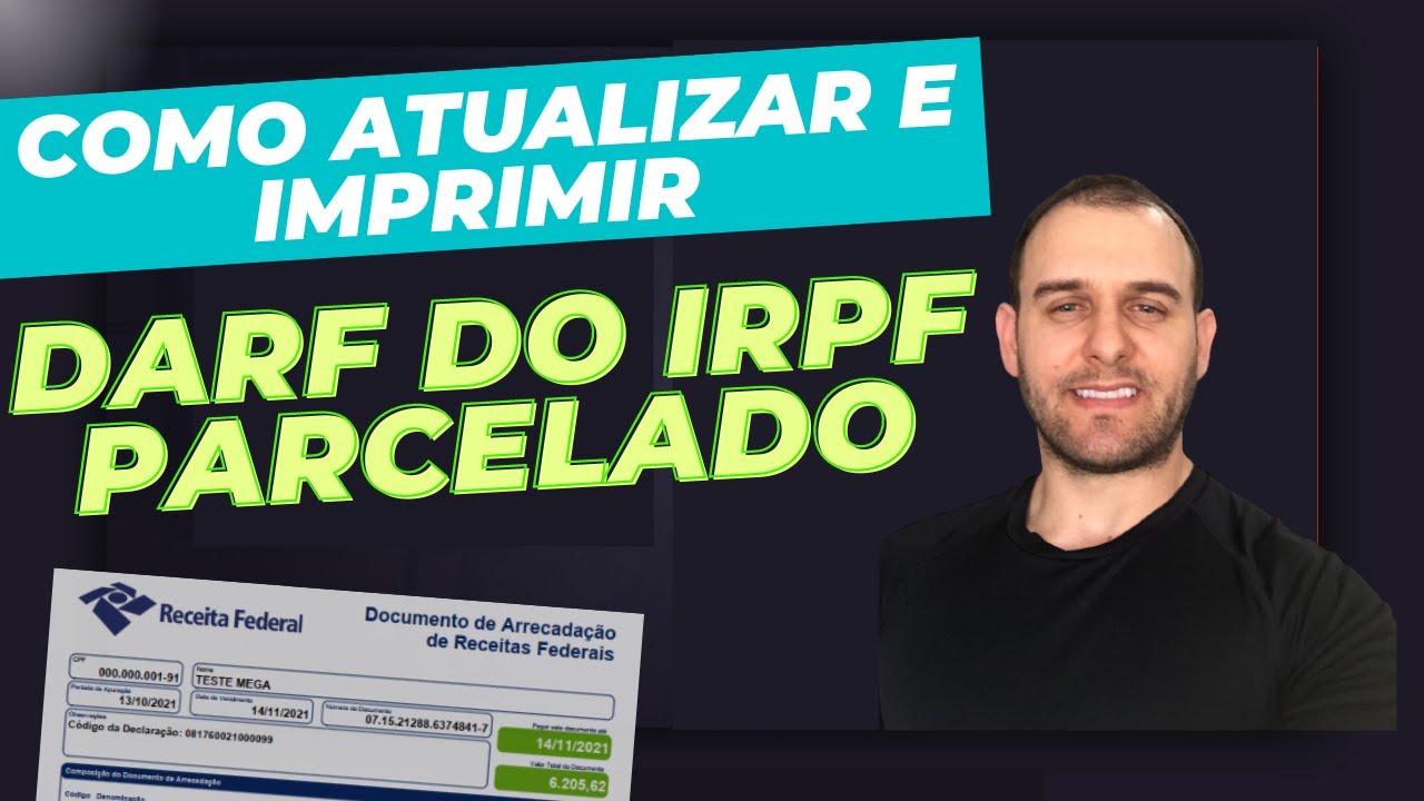 DARF DO IMPOSTO DE RENDA PARCELADO, COMO ATUALIZAR E IMPRIMIR - YouTube