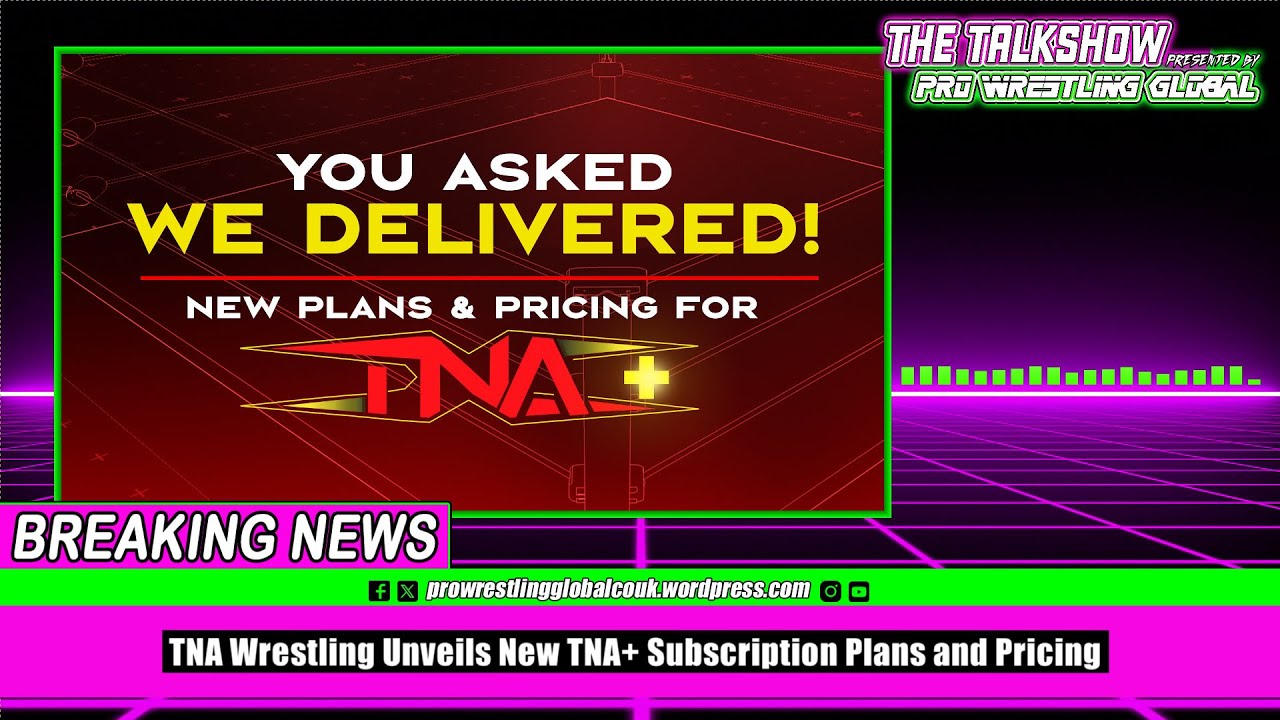 TNA Wrestling Unveils New TNA+ Subscription Plans and Pricing (United ...