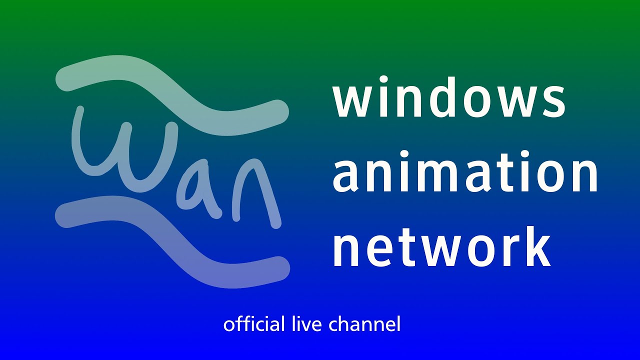 Windows Animation Network (WAN) 3-16-2025 Live Channel - YouTube