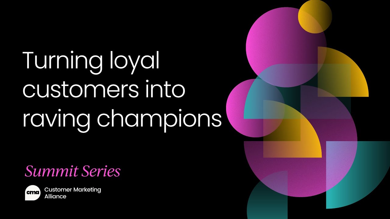 Turning loyal customers into raving champions | Customer Marketing ...