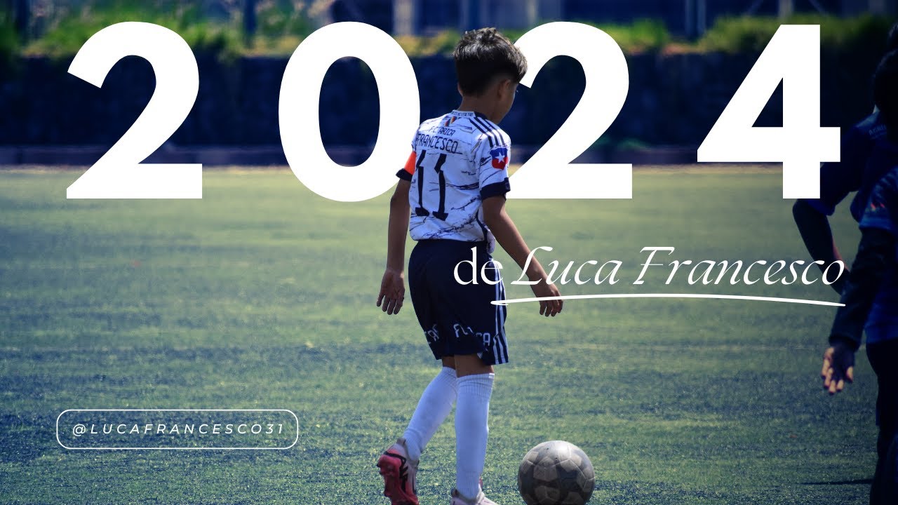 Luca Francesco - Resumen 2024 - YouTube