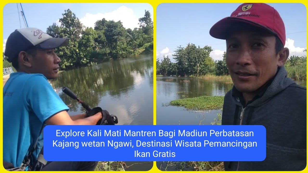 Explore Kali Mati Mantren Bagi Madiun Perbatasan Kajang Ngawi Jadi ...