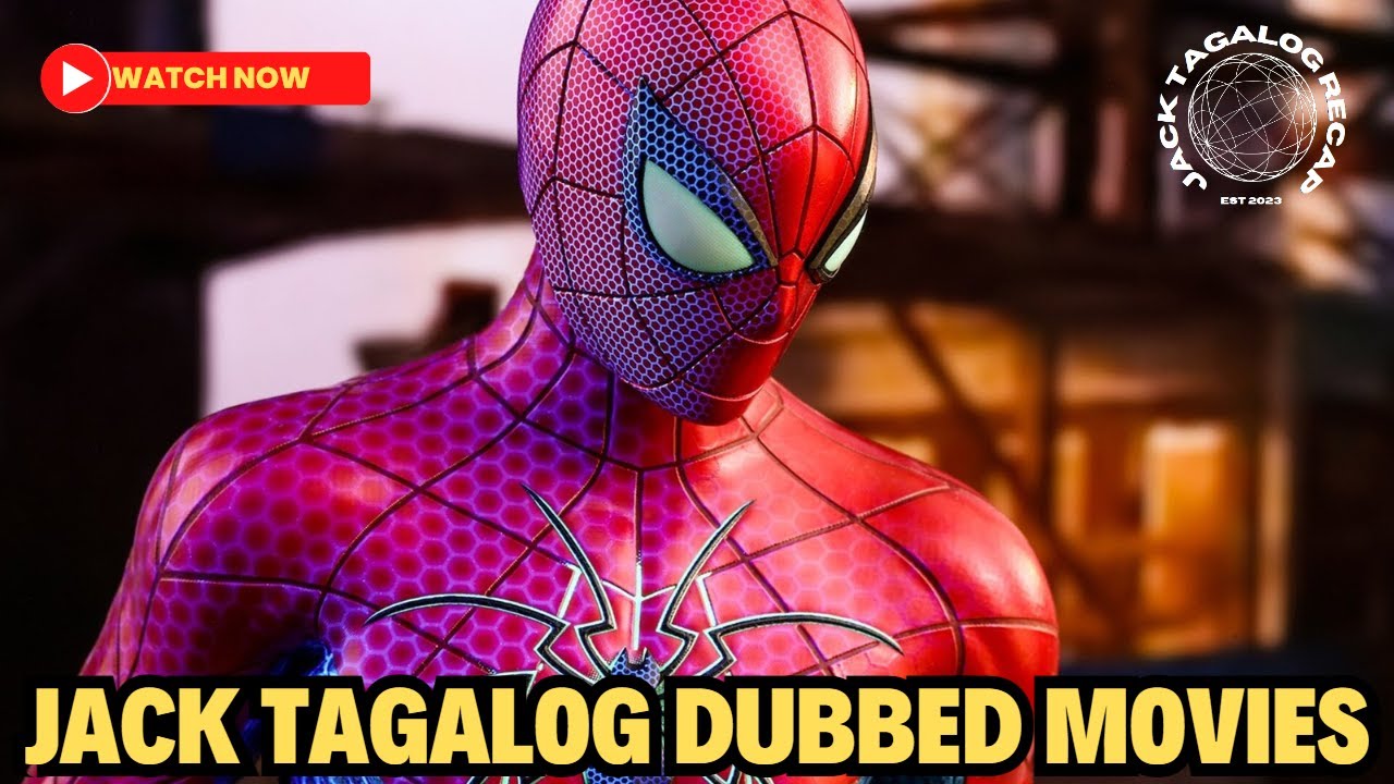 Pinaka paborito kung gagamba | Tagalog Movie recap | Tagalog dubbed ...