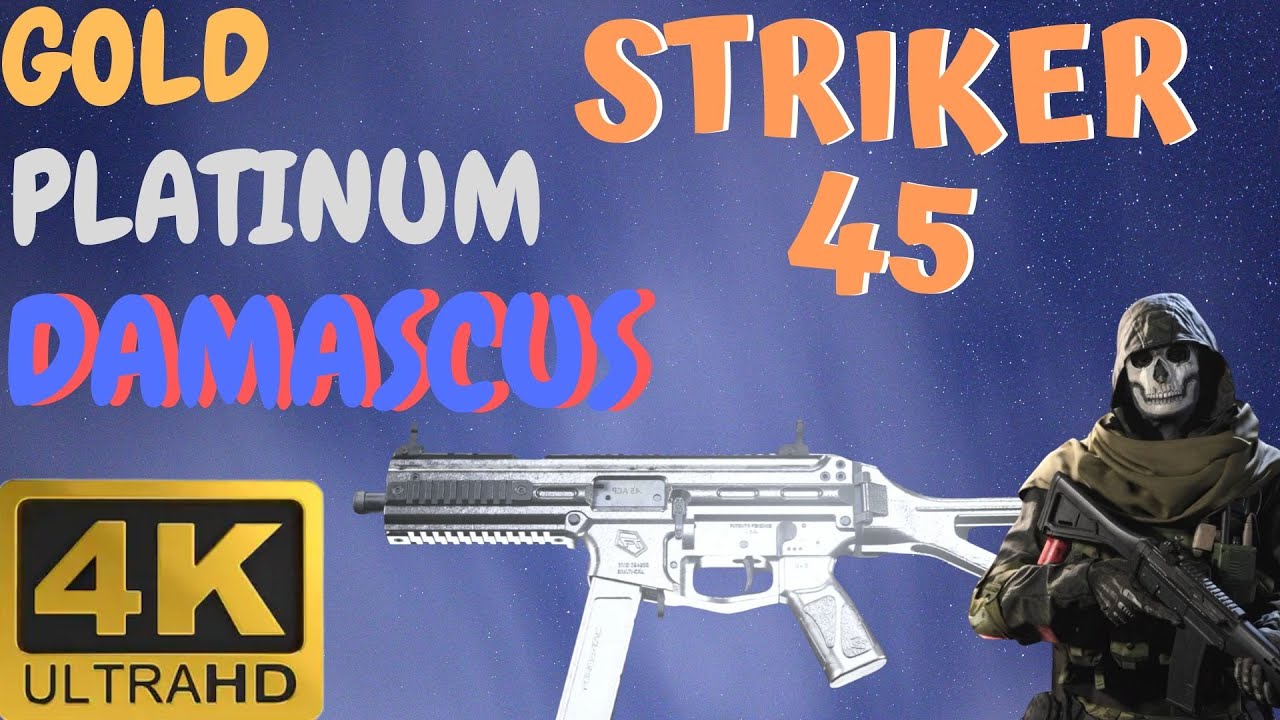 GOLD Striker 45 MW (4K) PLATINUM & DAMASCUS | Tips/Guide/Gameplay ...