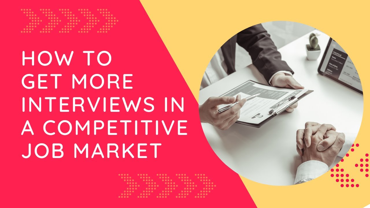 How to Get More Interviews in a Competitive Job market - YouTube
