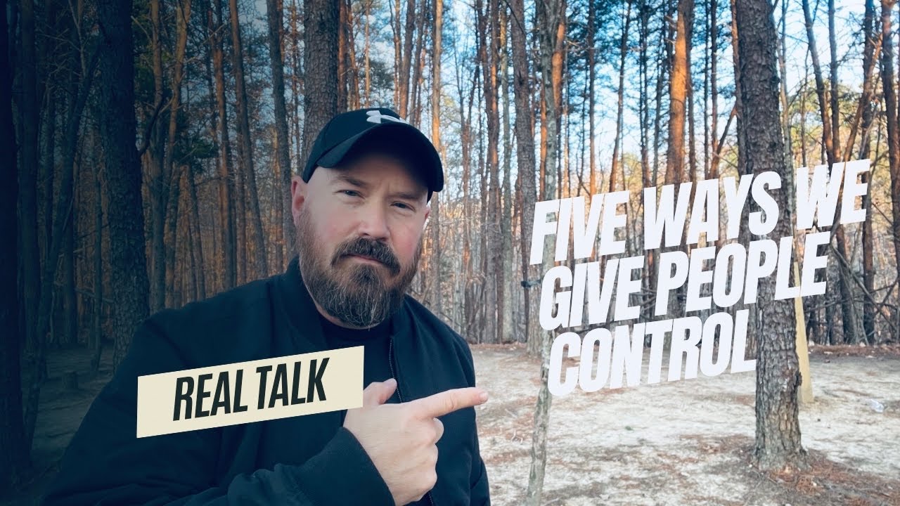 FIVE Ways We Give People Control Over Our Lives - YouTube
