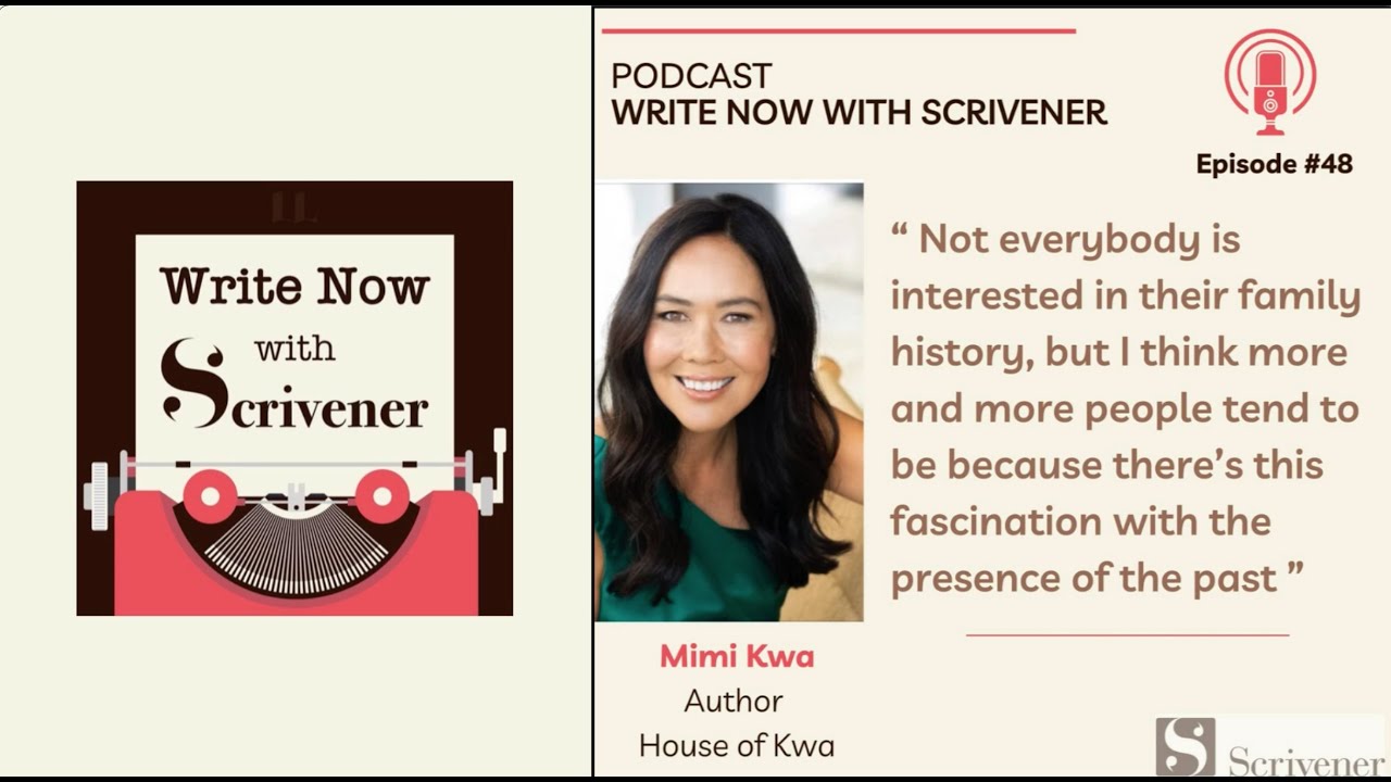 Write Now With Scrivener Podcast | Episode 48: Mimi Kwa, Author of ...