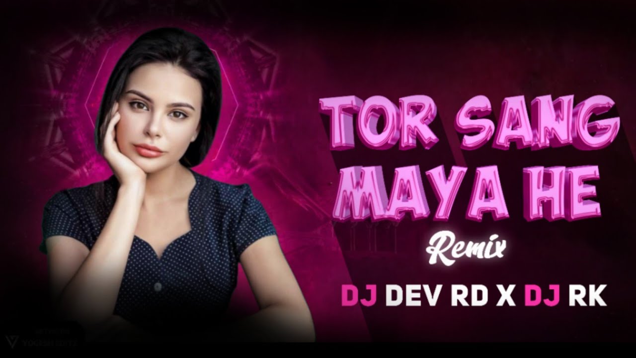 TOR SANG MAYA HE - REMIX | DJ DEV RD X DJ RK EXCLUSIVE - YouTube Music