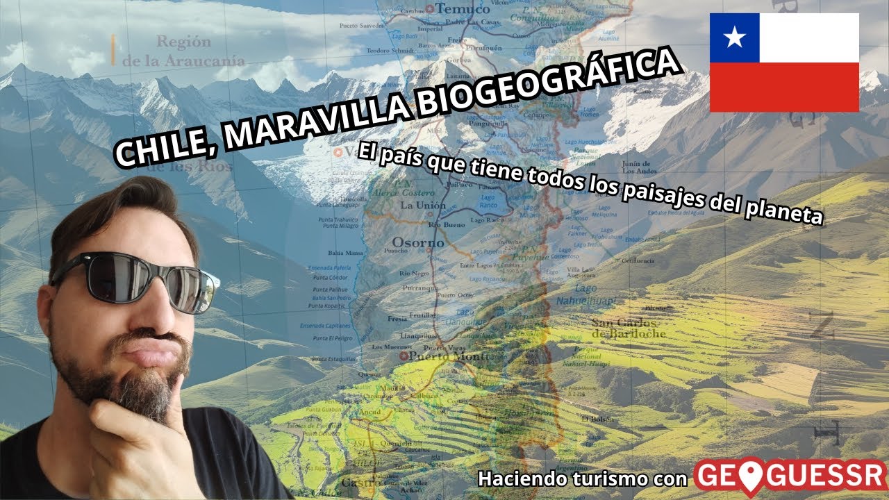 Chile, maravilla biogeográfica (El país que tiene todos los paisajes ...