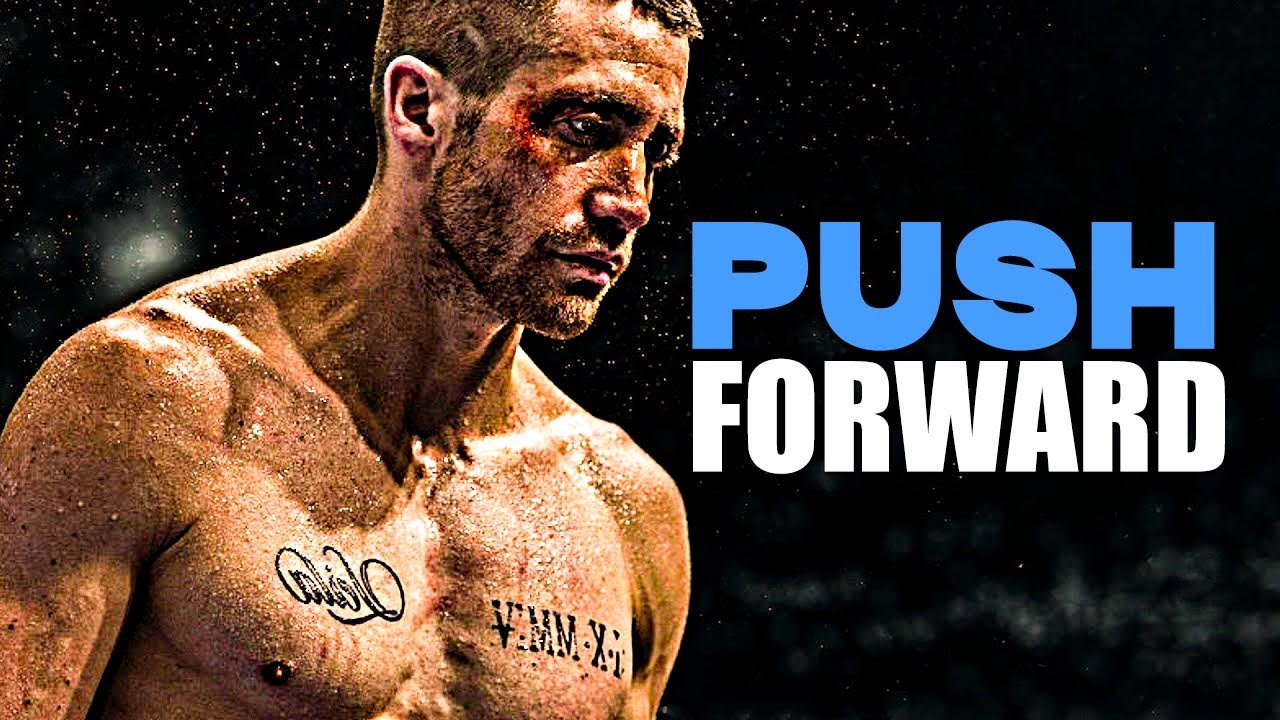 Push Forward || Motivational Speeches - YouTube
