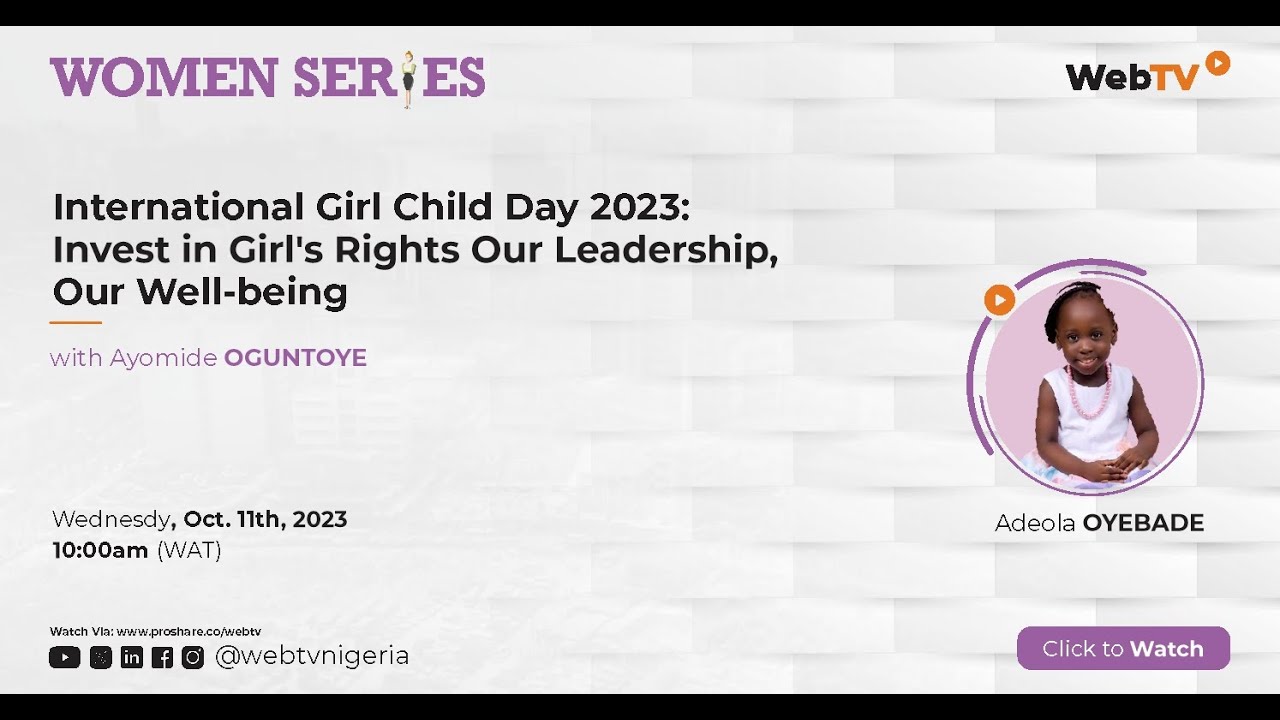 International Girl Child Day 2023: Invest in Girl's Rights Our ...