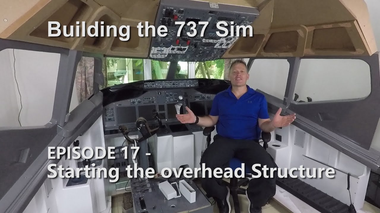 737 Sim Build - The overhead Construction #17 - YouTube