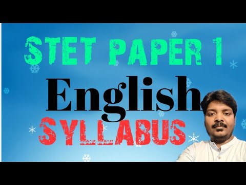 STET Paper 1 || Syllabus Discussion in detail || ENGLISH STET PAPER 1 ...