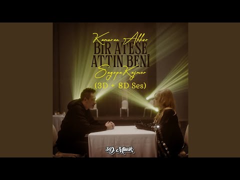 Kamuran Akkor & Sagopa Kajmer - Bir Ateşe Attın Beni (3D + 8D Ses)