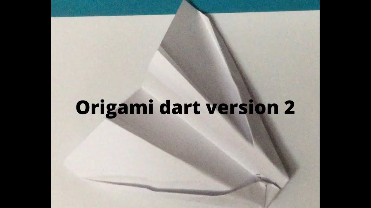 Origami dart version 2 - YouTube