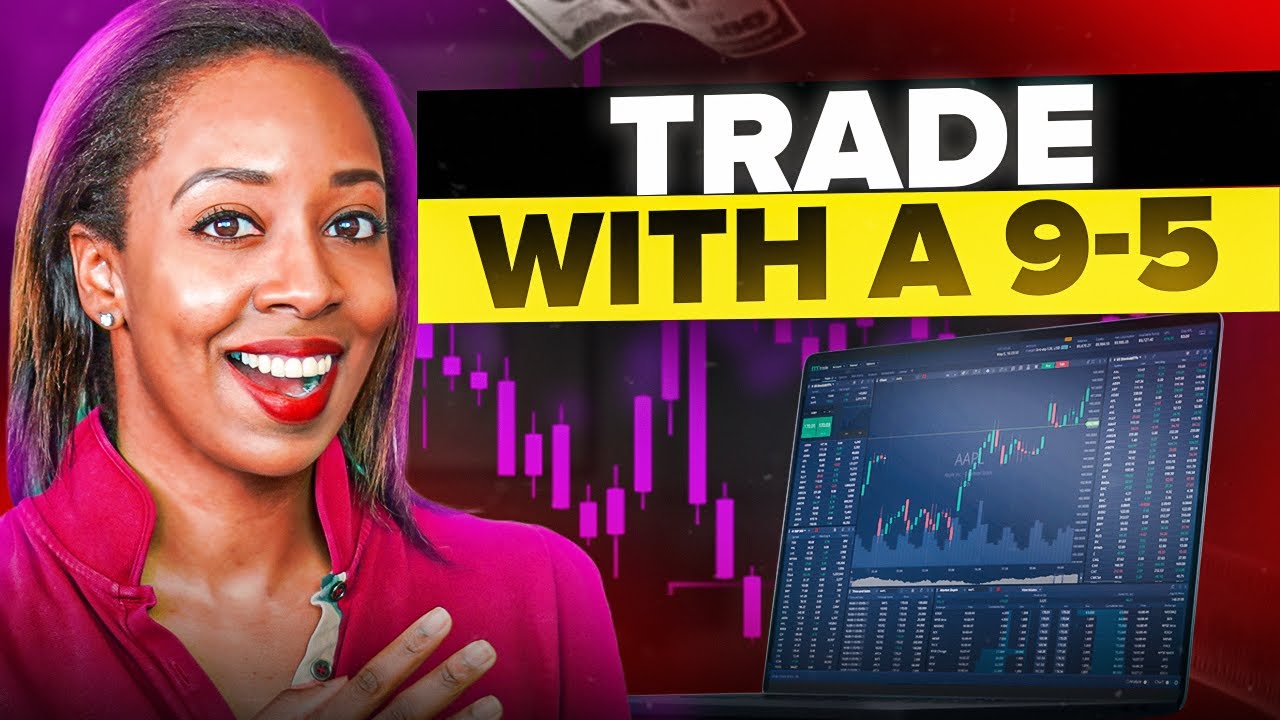 How I Trade Successfully With a Full-Time Job | Day Trading For ...