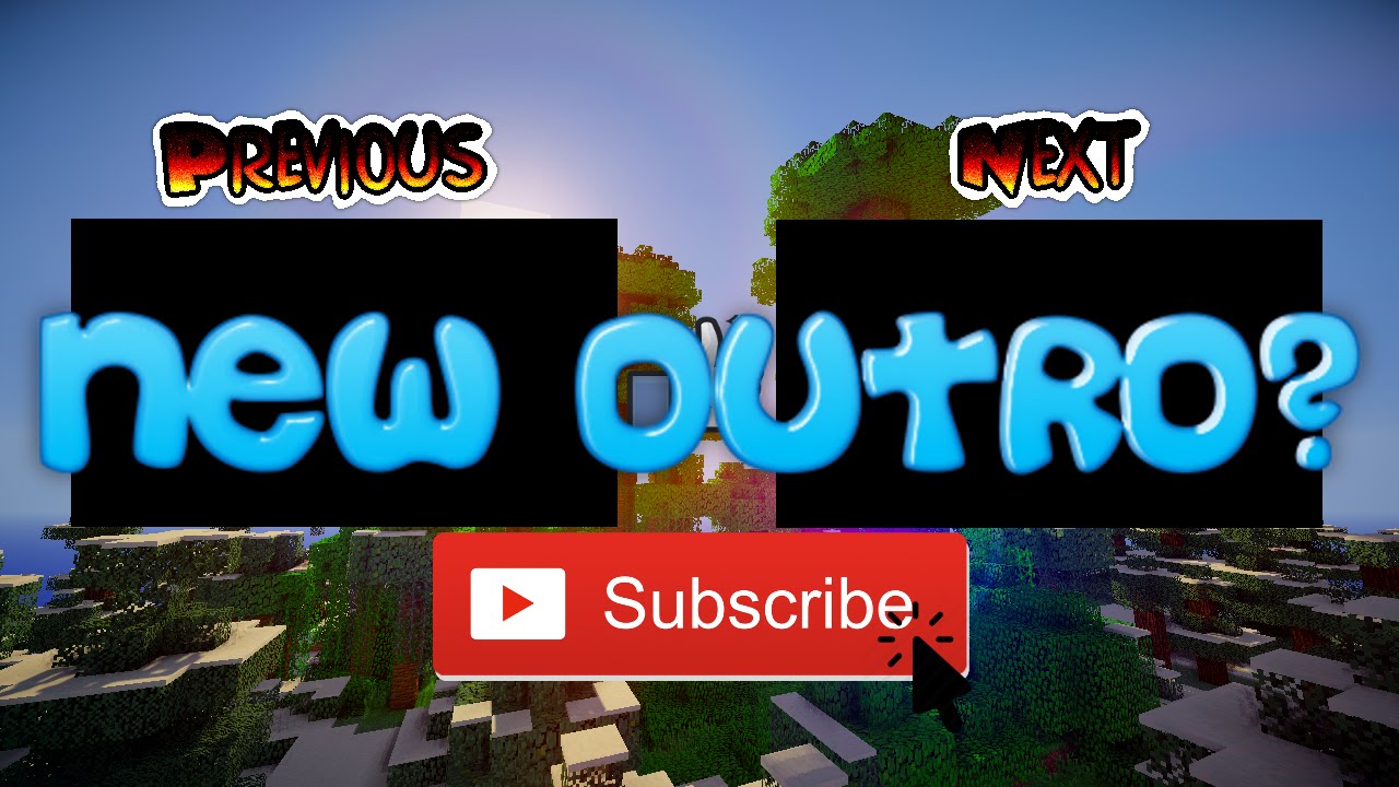 NEW OUTRO? - YouTube