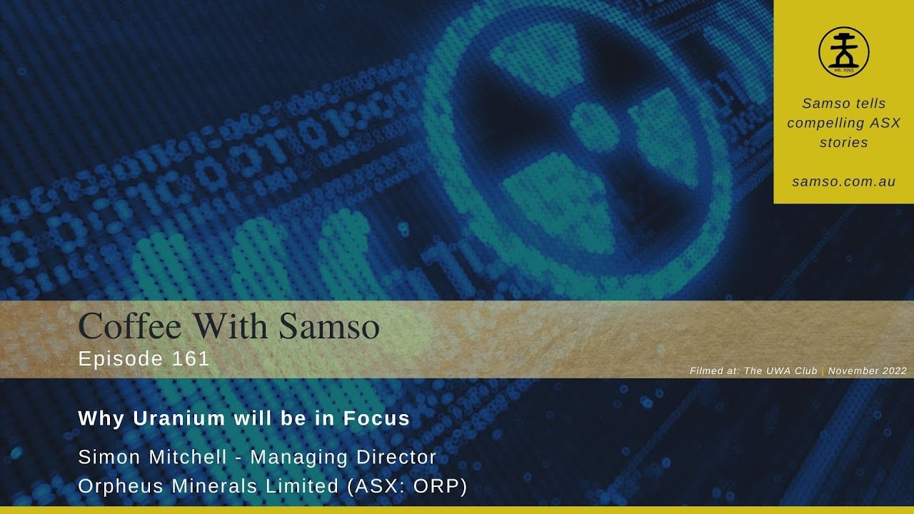 The Uranium Train is Moving - Orpheus Minerals Ltd (ASX: ORP) - YouTube