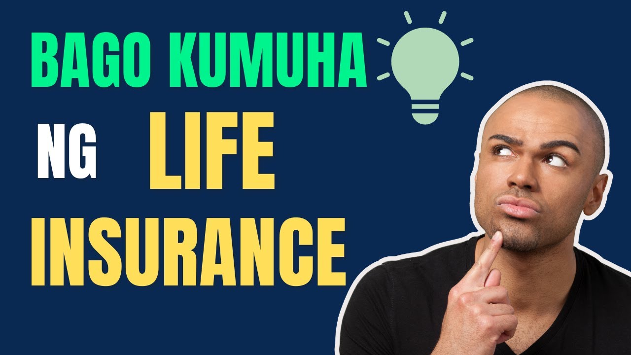 Alamin Ito Bago Kumuha ng Life Insurance - YouTube