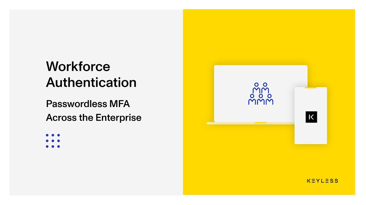 Keyless Workforce Authentication - YouTube