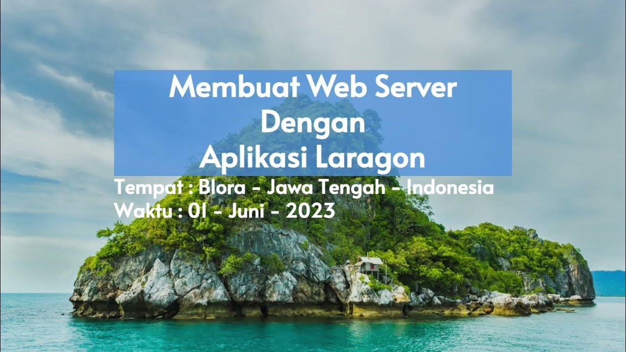 Membuat Web Server Dengan Aplikasi Laragon - YouTube