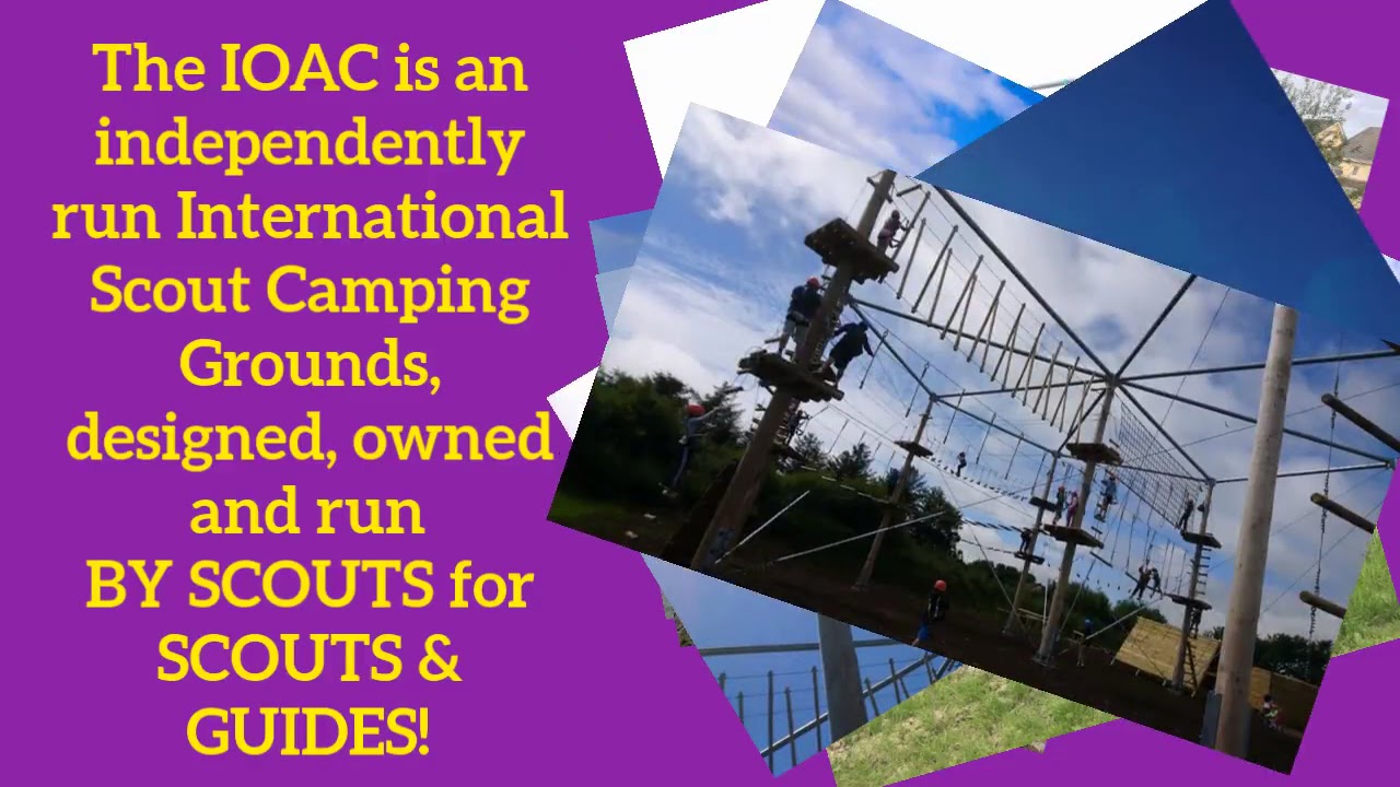 Scouts and Guides at the IOAC - YouTube