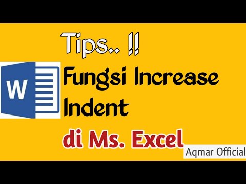 Fungsi Increase Indent pada Microsoft Word dan excel - YouTube
