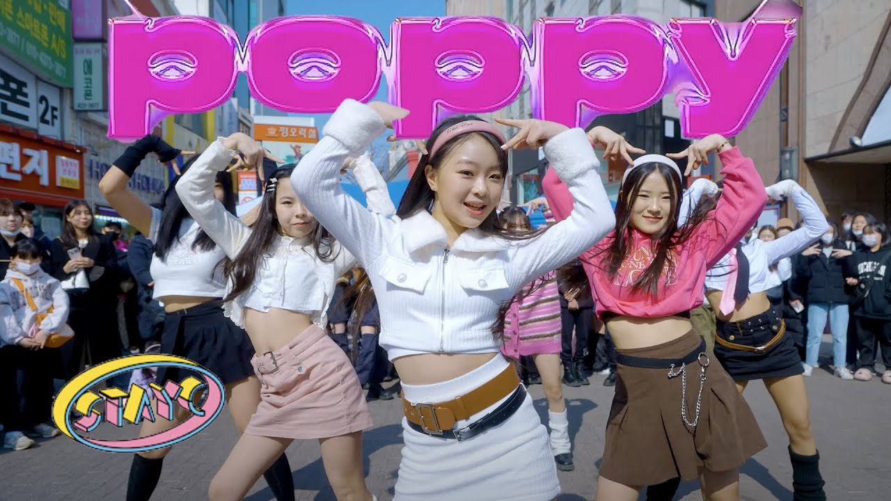 [KPOP IN PUBLIC ONE TAKE] STAYC(스테이씨) _ Poppy DANCE COVERㅣ@동성로ㅣPREMIUM ...
