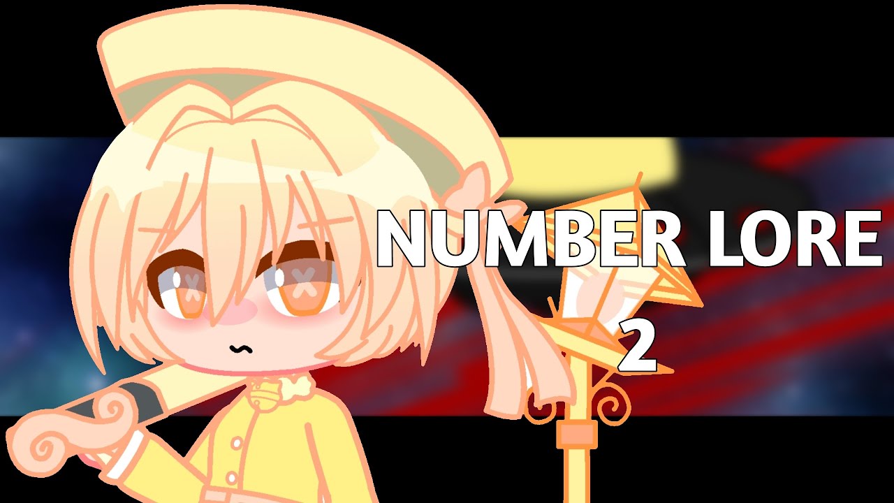Gacha Club | Alphabet/Number Lore | 2 | TW - YouTube