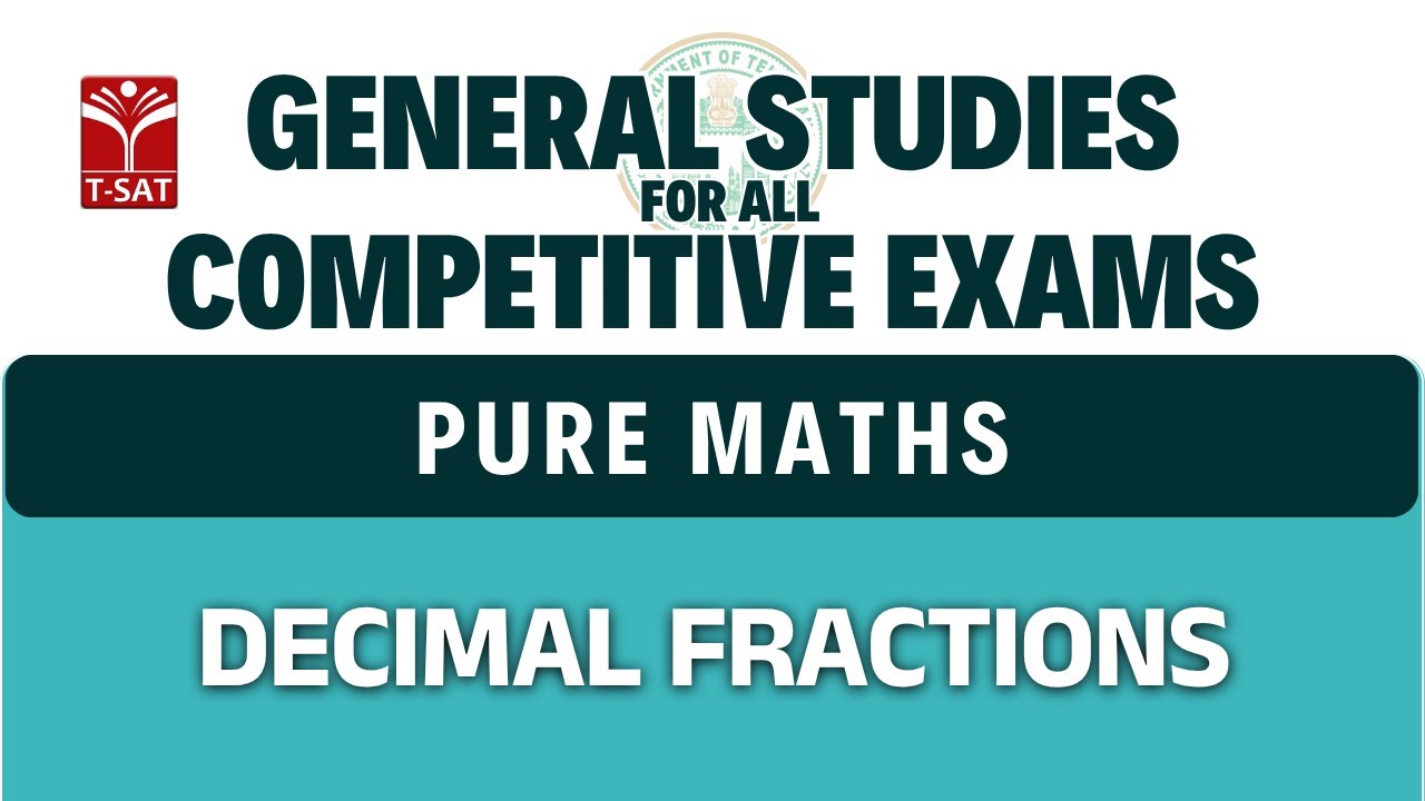 Pure Maths - Decimal Fractions (Part-1) | General Studies for All ...