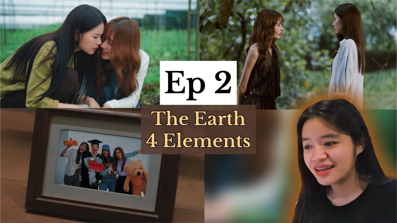 (Auto-sub) The Earth 4 Elements วิวาห์ปฐพี , EP. 2 | Reaction - YouTube
