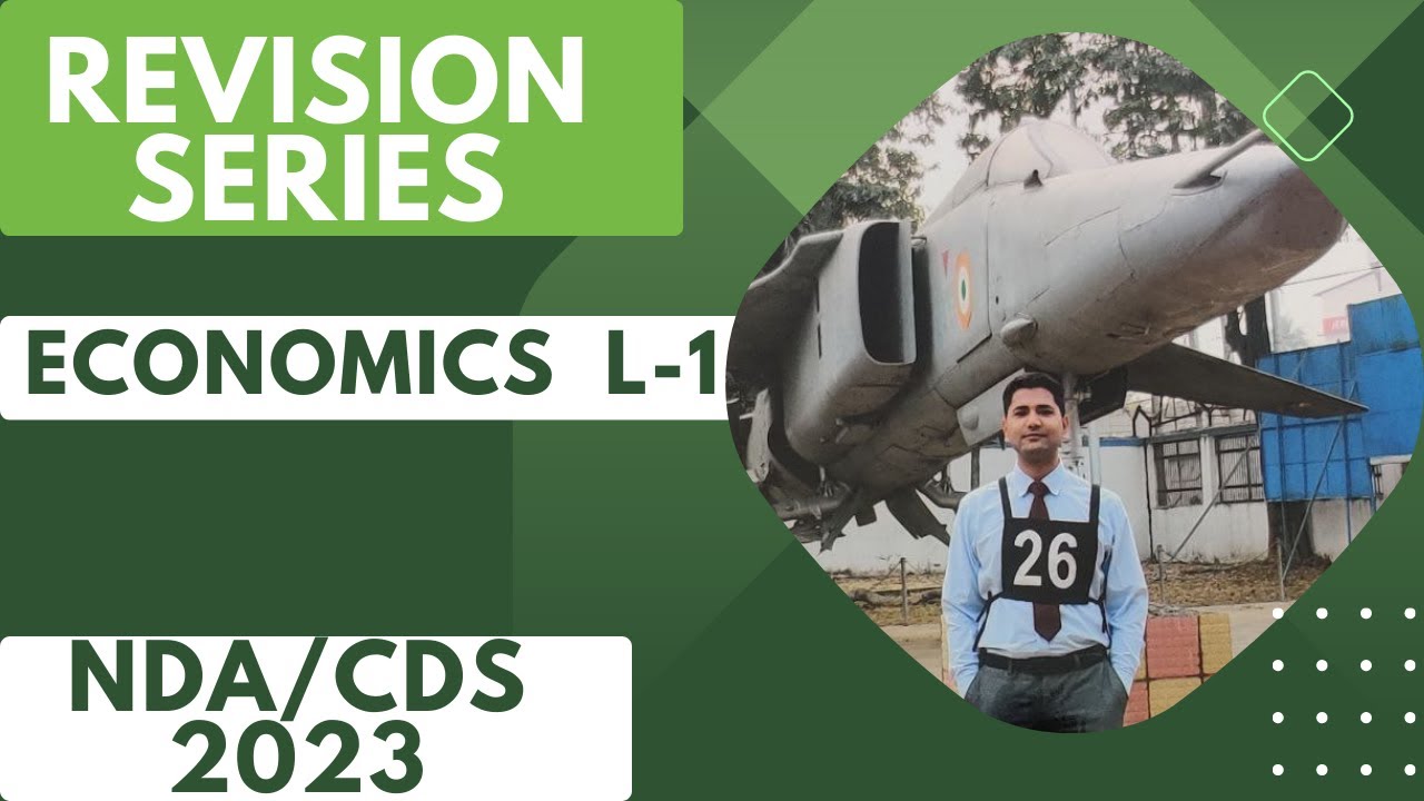 ECONOMY LECTURE 1 | ECONOMICS FOR #upsc #cds #nda #capf REVISION SERIES ...