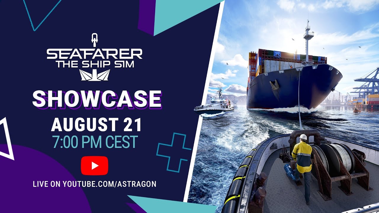 Seafarer: The Ship Sim Showcase – Exclusive LIVE Gameplay and Reveals ...