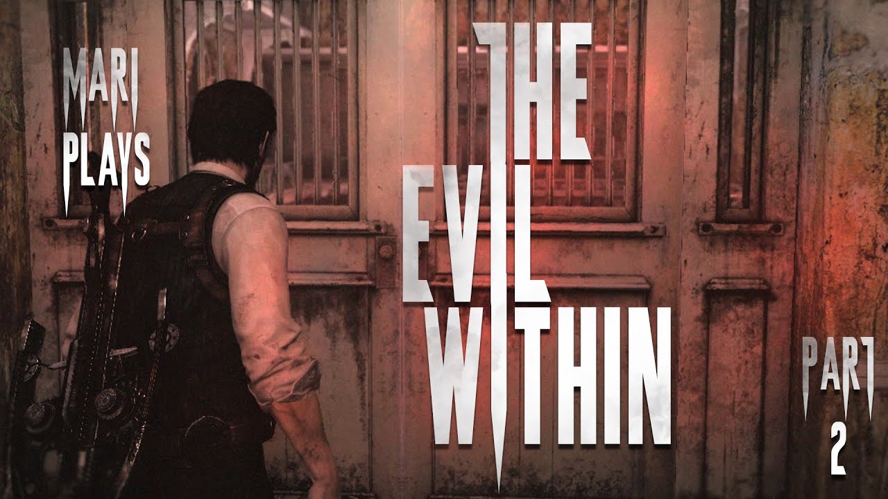 Welcome to STEM! | Mari Fails at The Evil Within - YouTube