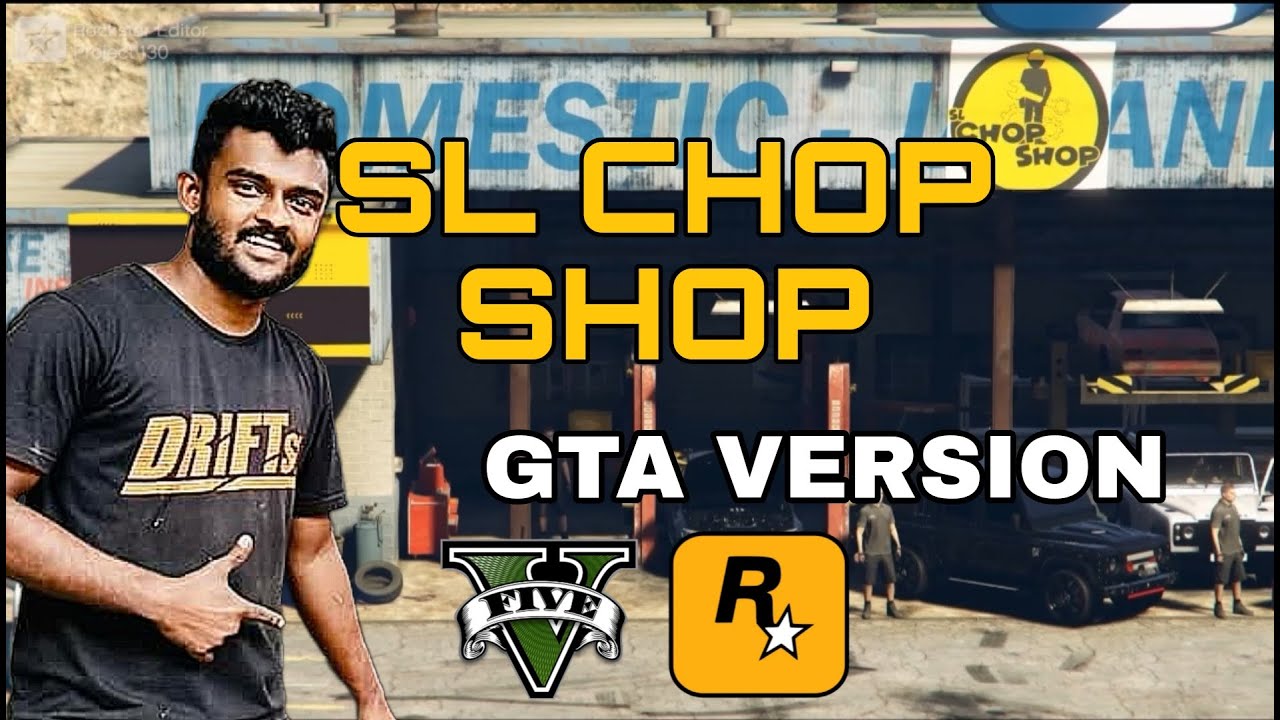SL CHOP SHOP GTA VERSION - YouTube