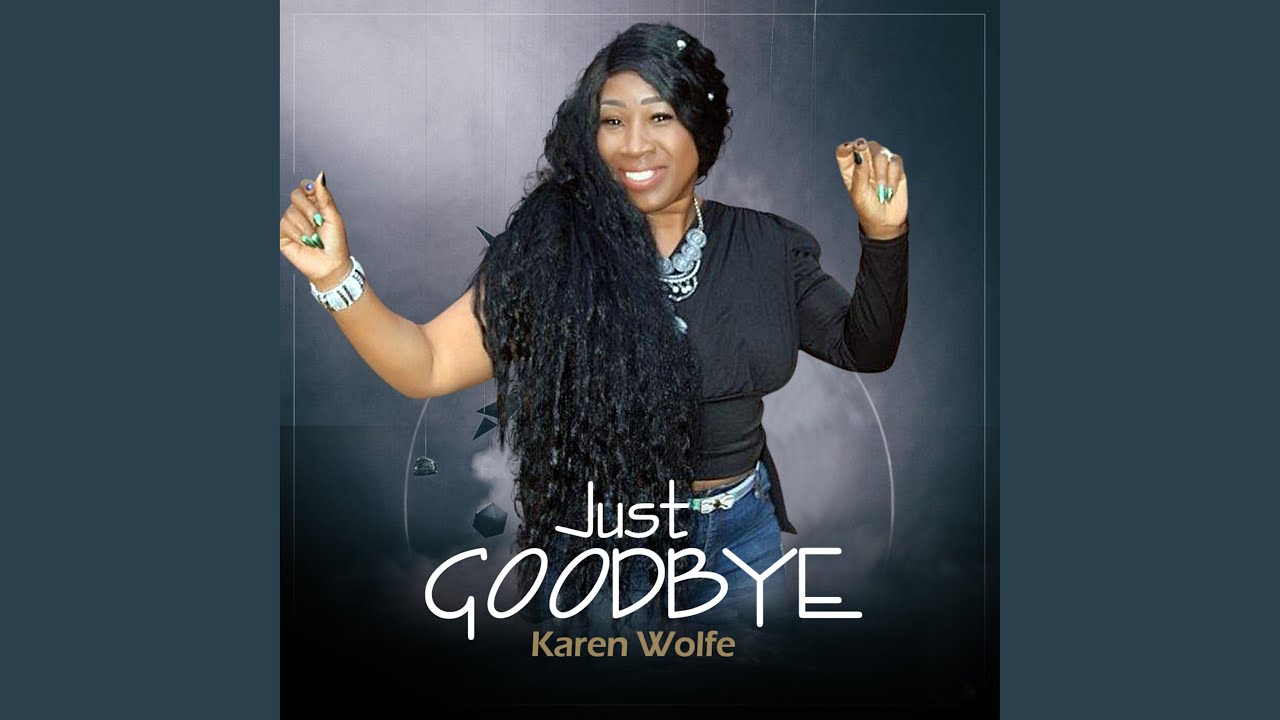 Just Goodbye - YouTube