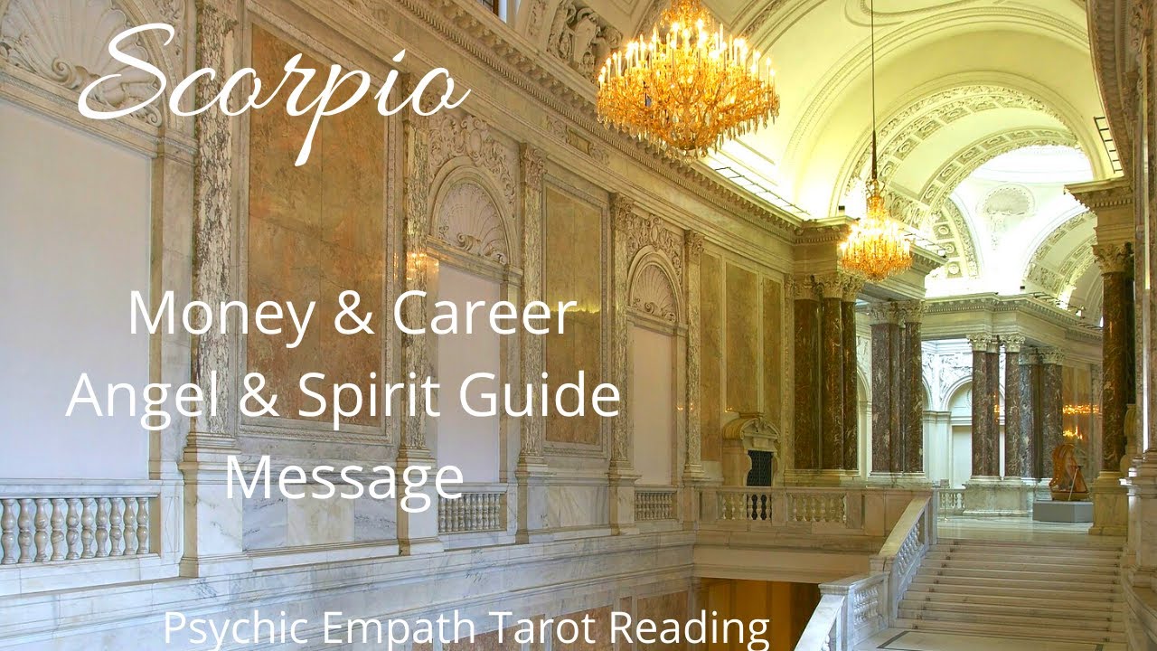 Scorpio, The Path TO Wealth Calls To You || Psychic Empath Tarot ...