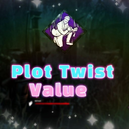 Plot Twist Value? #deadbydaylight #dbdshorts #dbd #gaming - YouTube