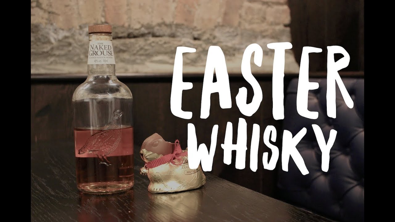 How to drink whisky at Easter! - YouTube