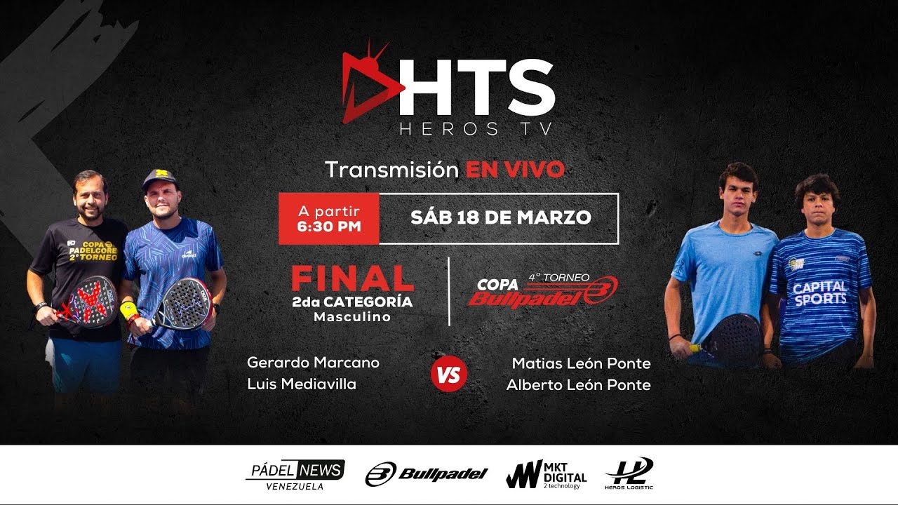 FINAL 2ªC COPA BULLPADEL Gerardo Marcano / Luis Mediavilla VS Matias ...