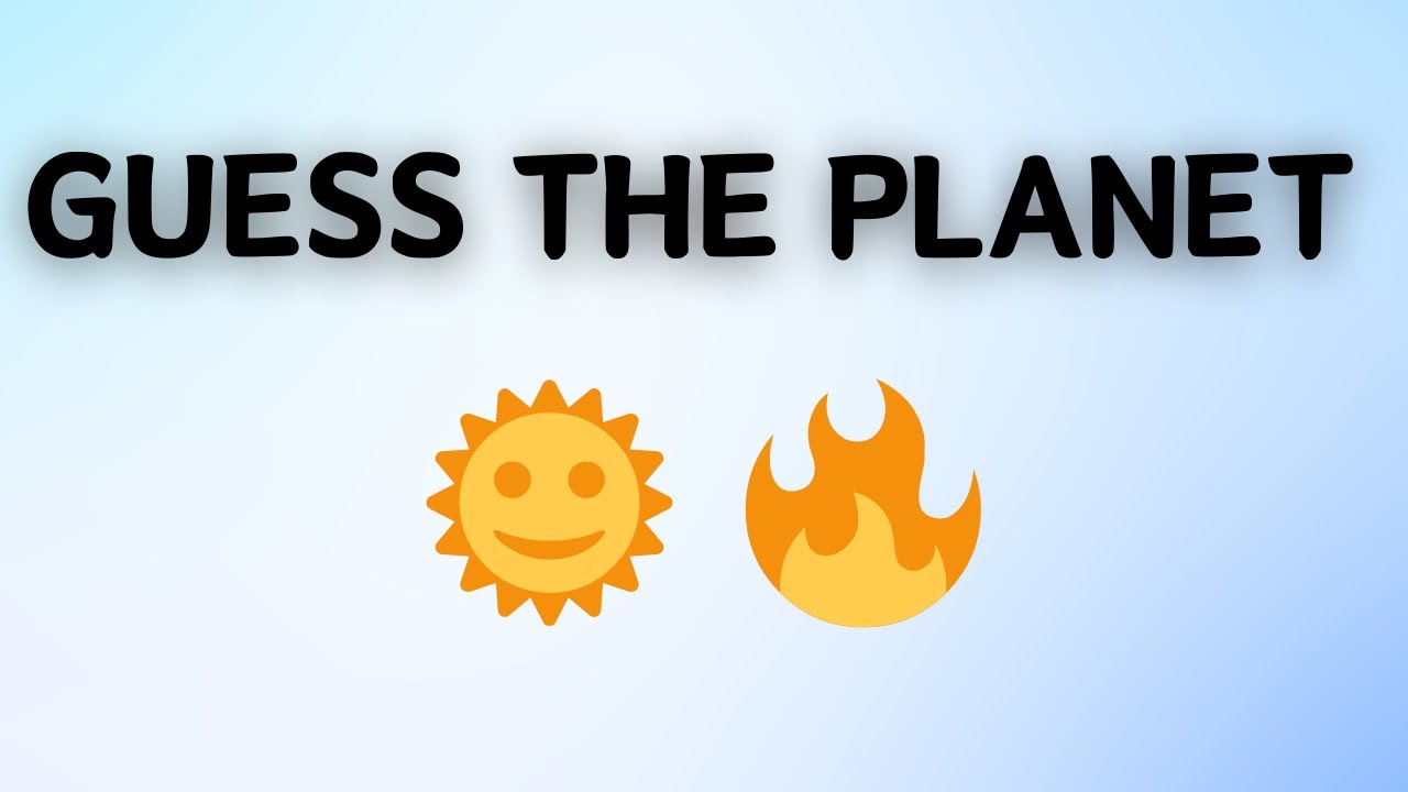 GUESS the planet from the EMOJİ #emoji #quizzes #fun #melody - YouTube
