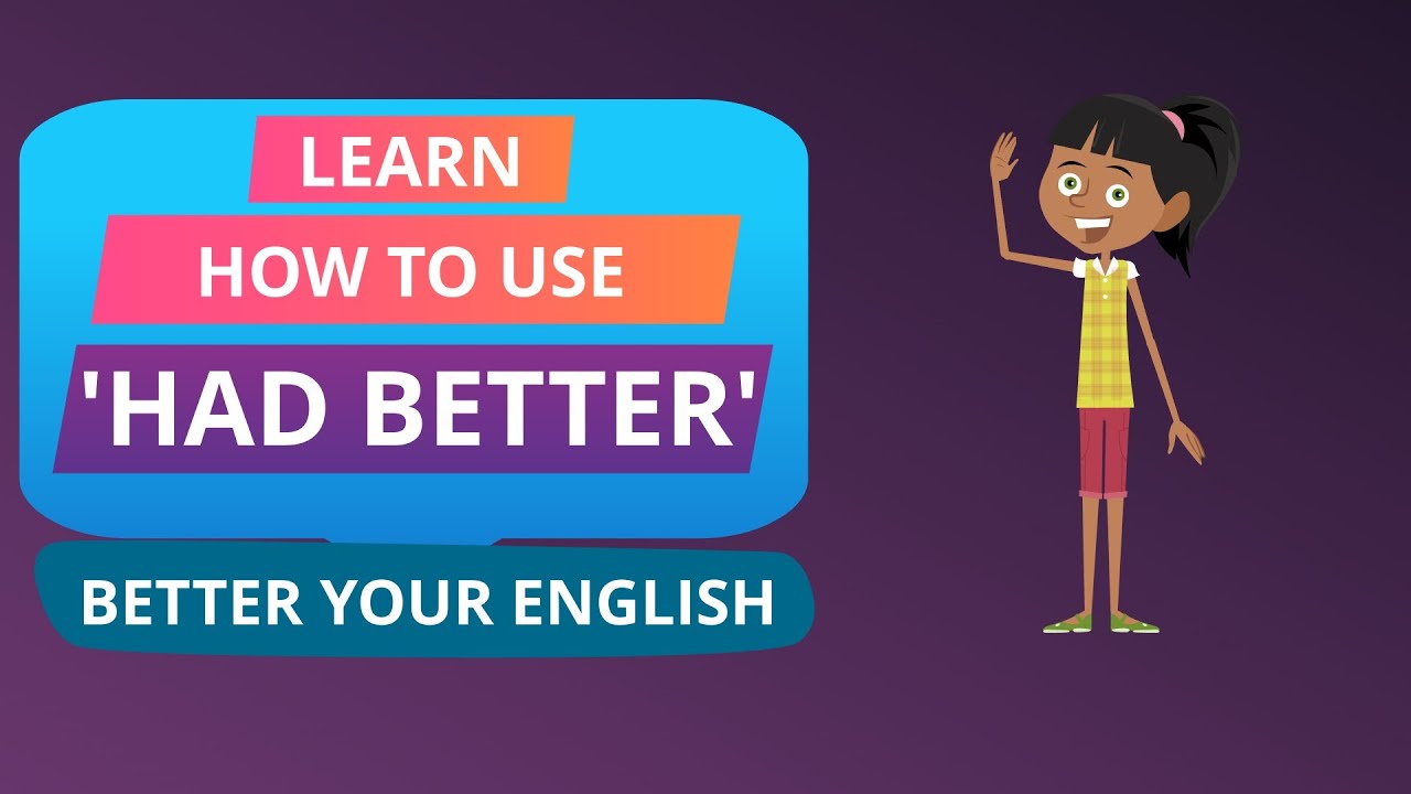 Advanced tips for using 'Had better' in English #learnenglish #esldrill ...