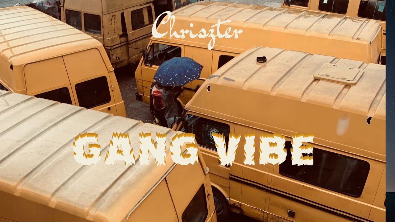 Chriszter - Gang Vibe (Lyrics Video) - YouTube