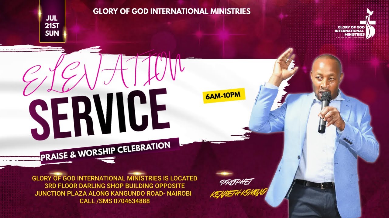 ELEVATION SERVICE | GLORY OF GOD INTERTATIONAL MINISTRIES | PROPHET ...