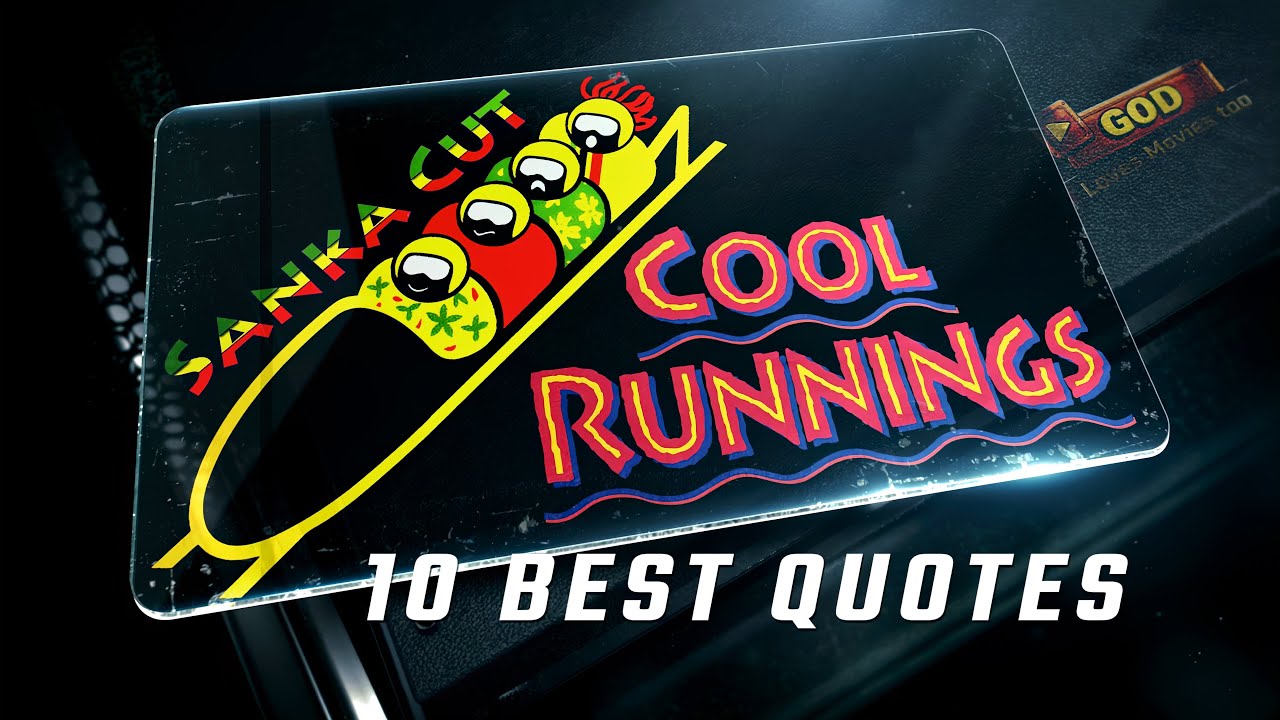 Cool Runnings 1993 | Sanka Cut | 10 Best Quotes - YouTube