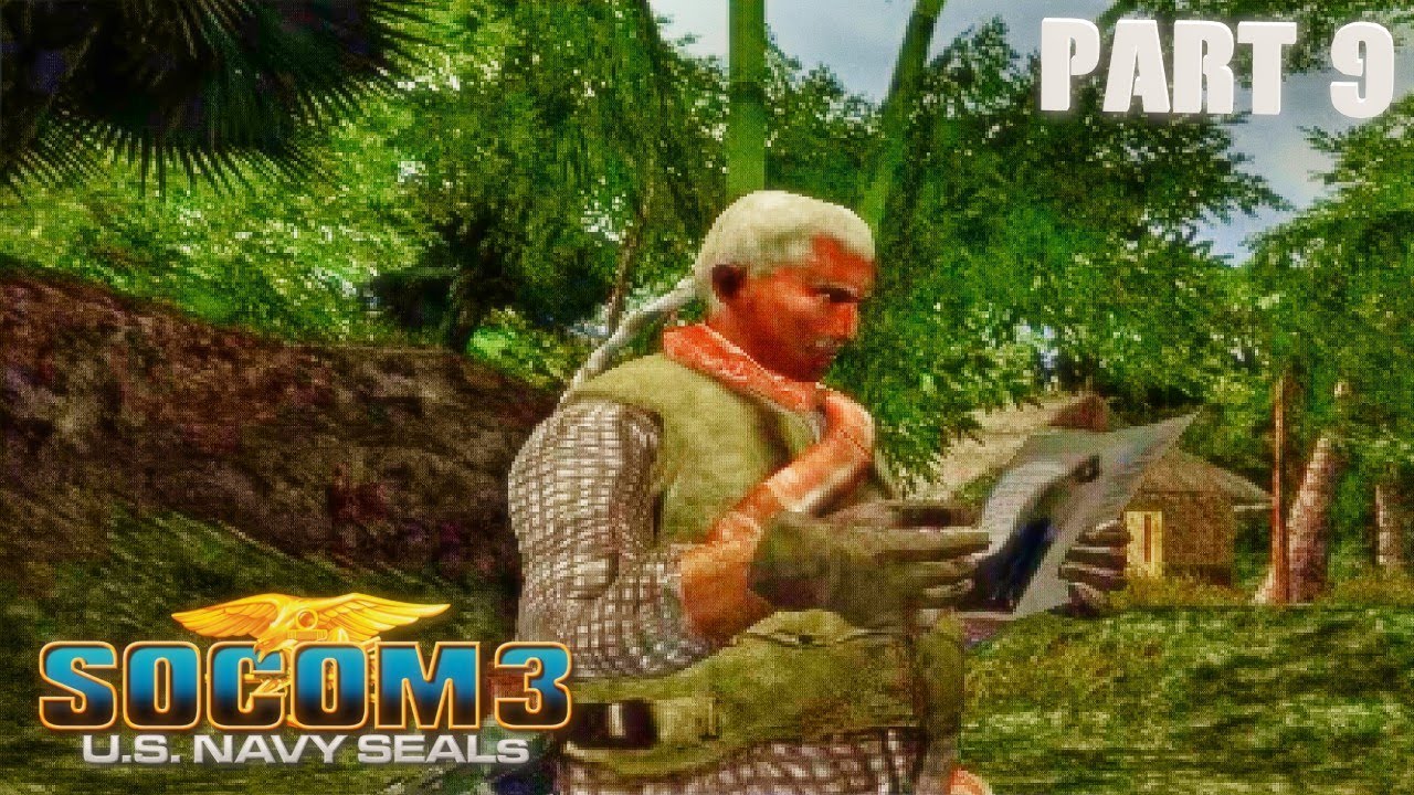 Heart of the Fist! (South Asia) | SOCOM 3 U.S. Navy SEALs Campaign ...