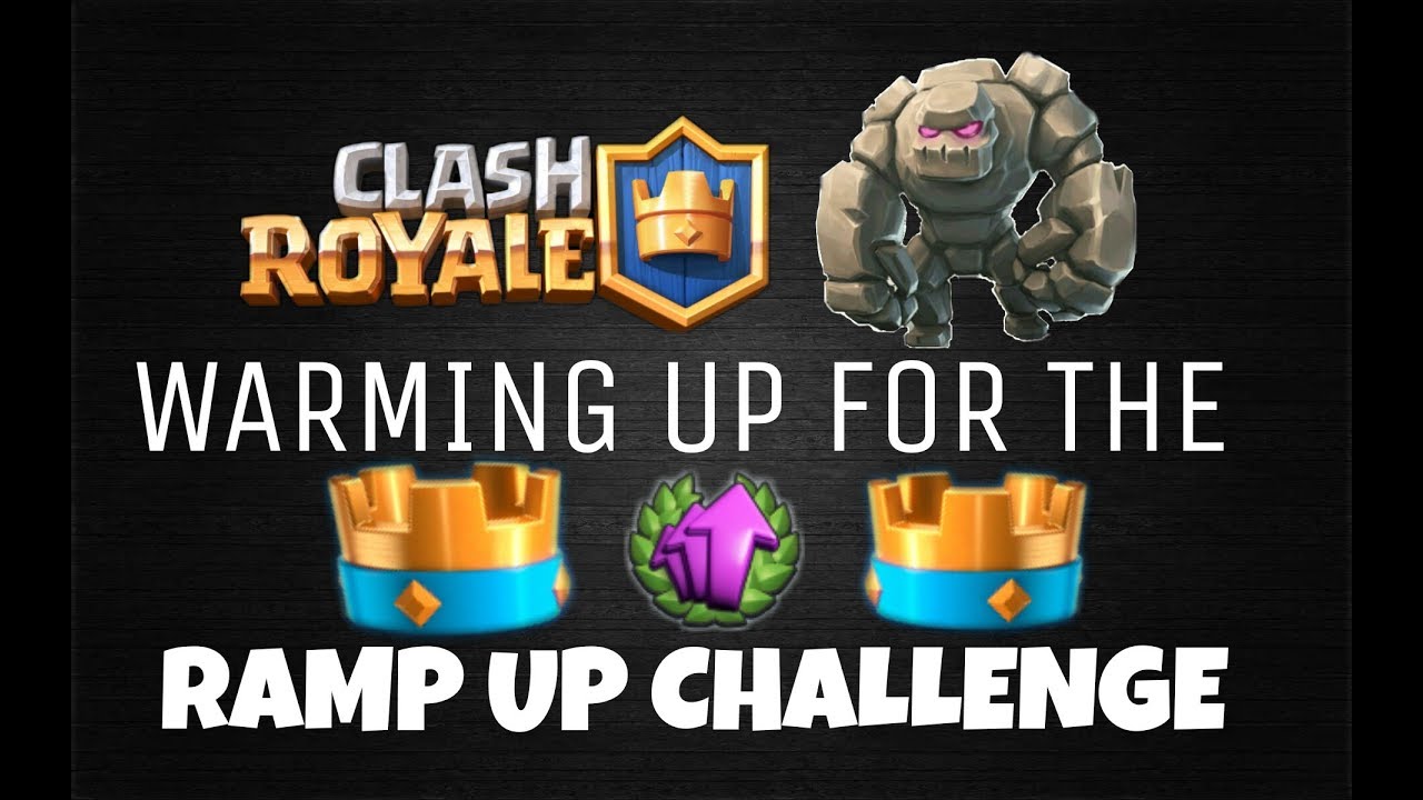 New Event? Ramp Up Challenge! #Clash Royale - YouTube